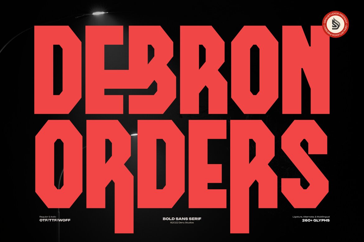 Debron Orders | Bold Sans Serif | Deeezy