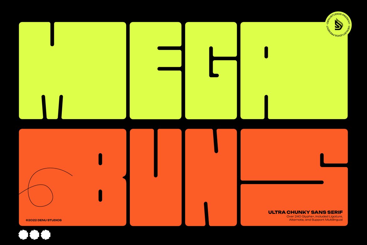 Mega Buns | Ultra Chunky Sans | Deeezy