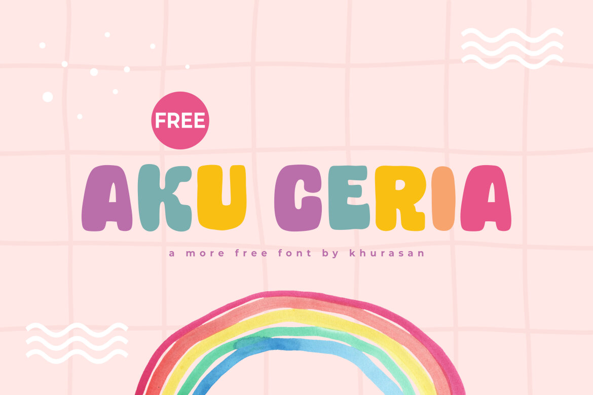 Aku Ceria FREE Font | Deeezy