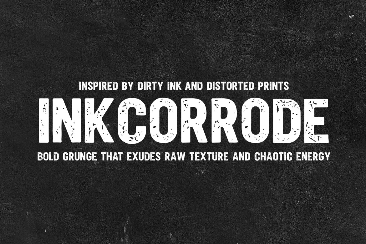 Inkcorrode Font | Deeezy