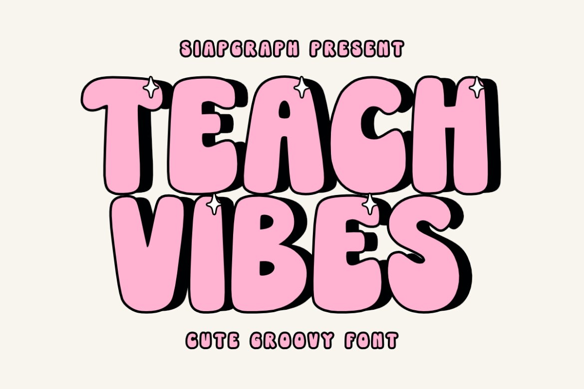 Teach Vibes - Free Groovy Font | Deeezy