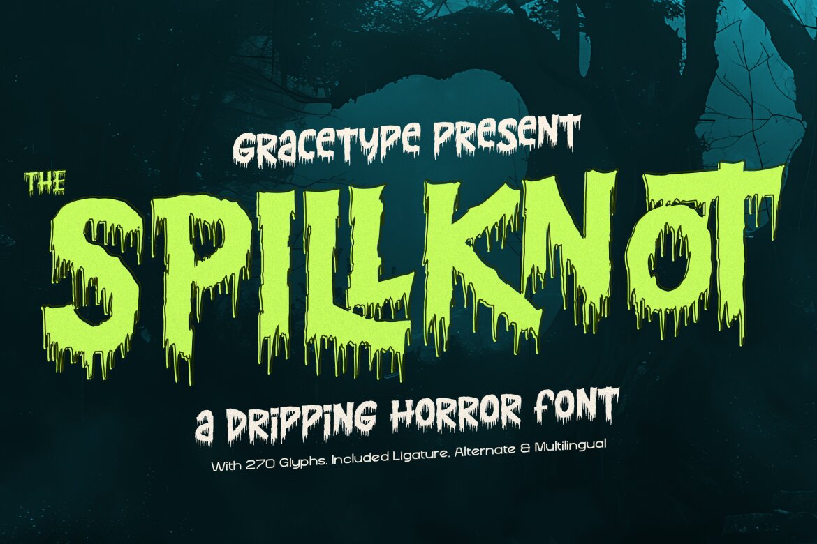 Spillknot | Dripping Horror Font | Deeezy