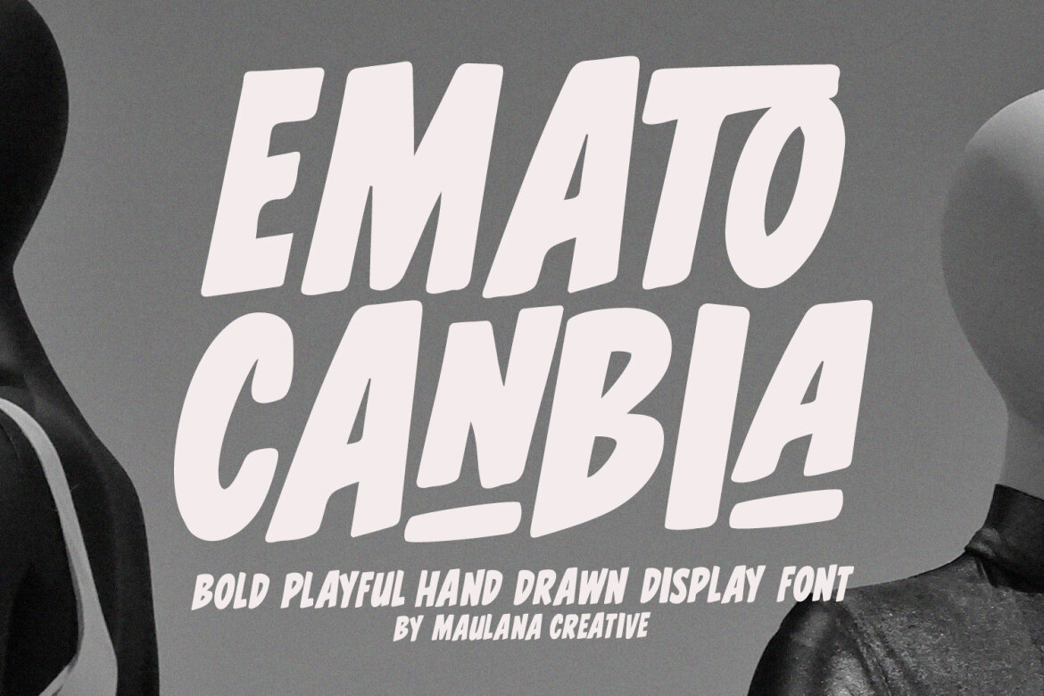 Emato Canbia Bold Playful Hand Drawn Display Font | Deeezy