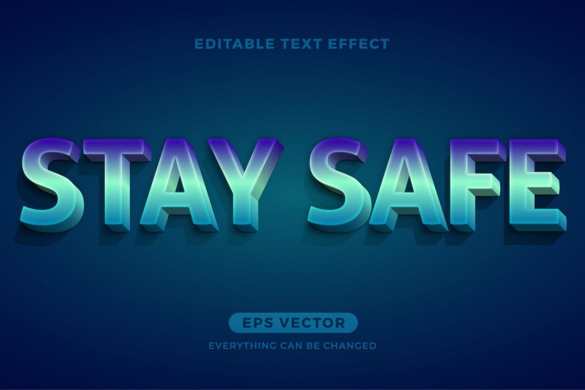 Stay safe editable text effect vector | Deeezy