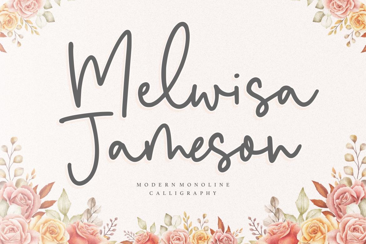 Melwisa Jameson Modern Monoline Calligraphy Font | Deeezy