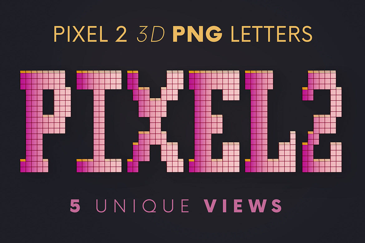 Pixel 2 - 3D Lettering | Deeezy