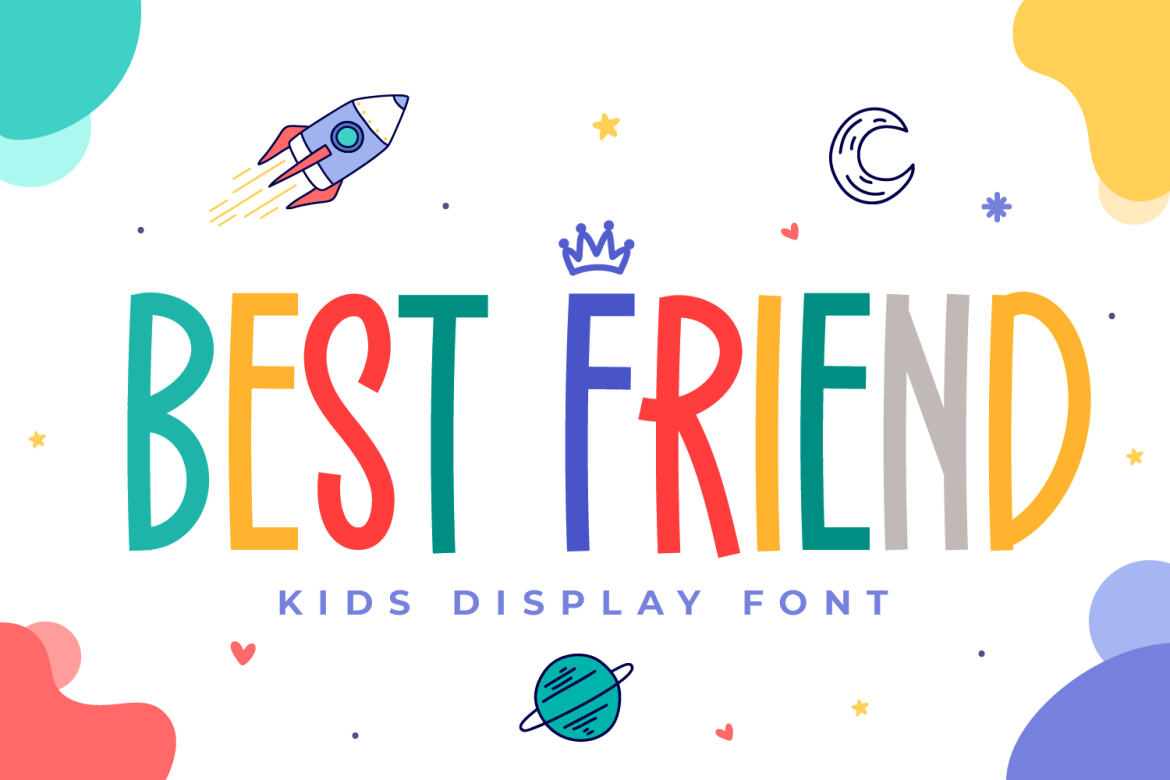 Best Friend - Kids Display Font | Deeezy