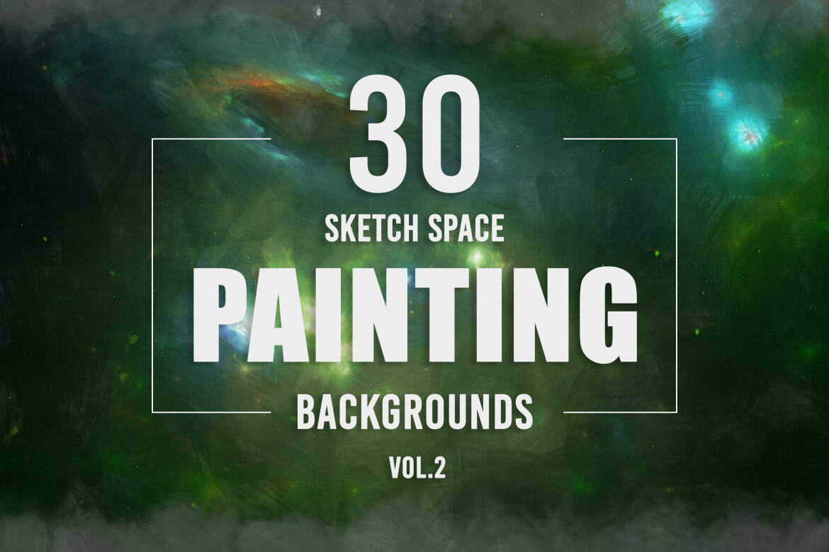 30 Sketch Space Painting Backgrounds - Vol. 2 | Deeezy