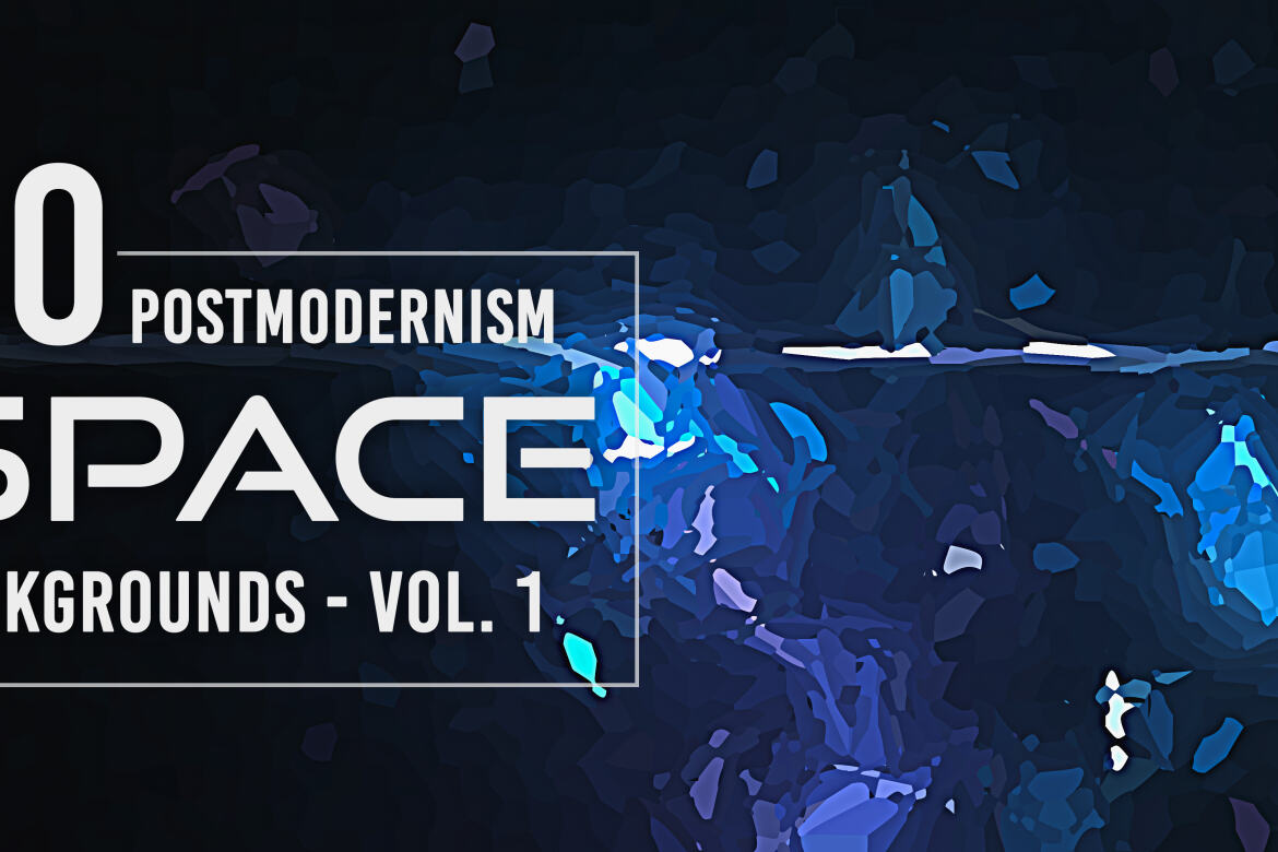 40 Postmodernism Space Backgrounds - Vol. 1 | Deeezy