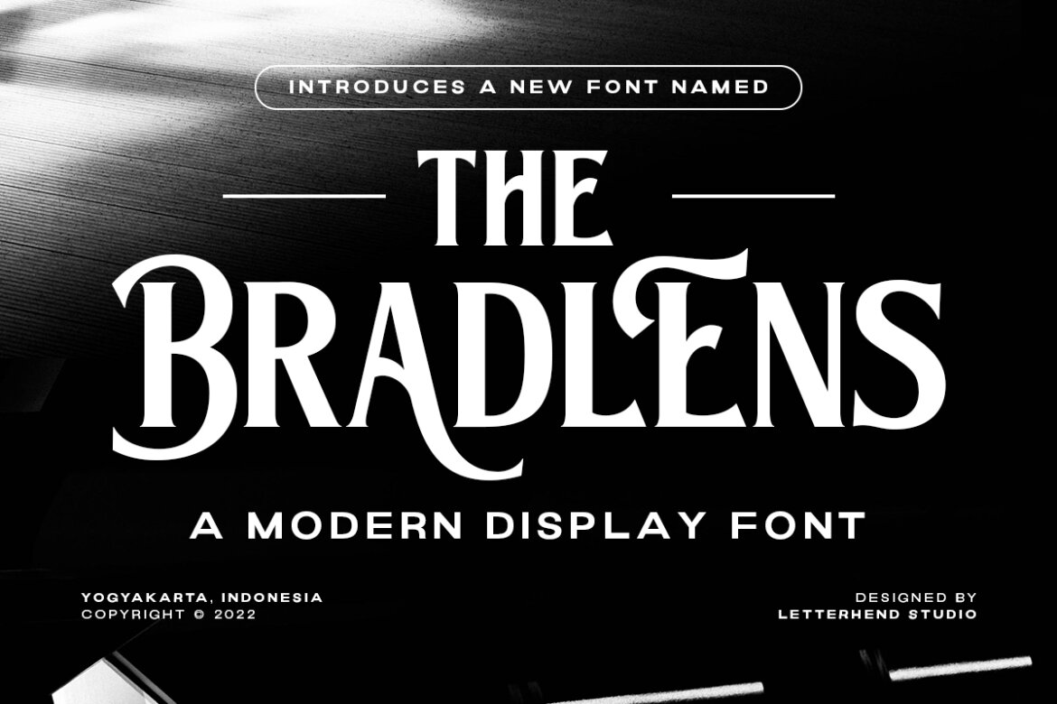 The Bradlens - Modern Display Font | Deeezy