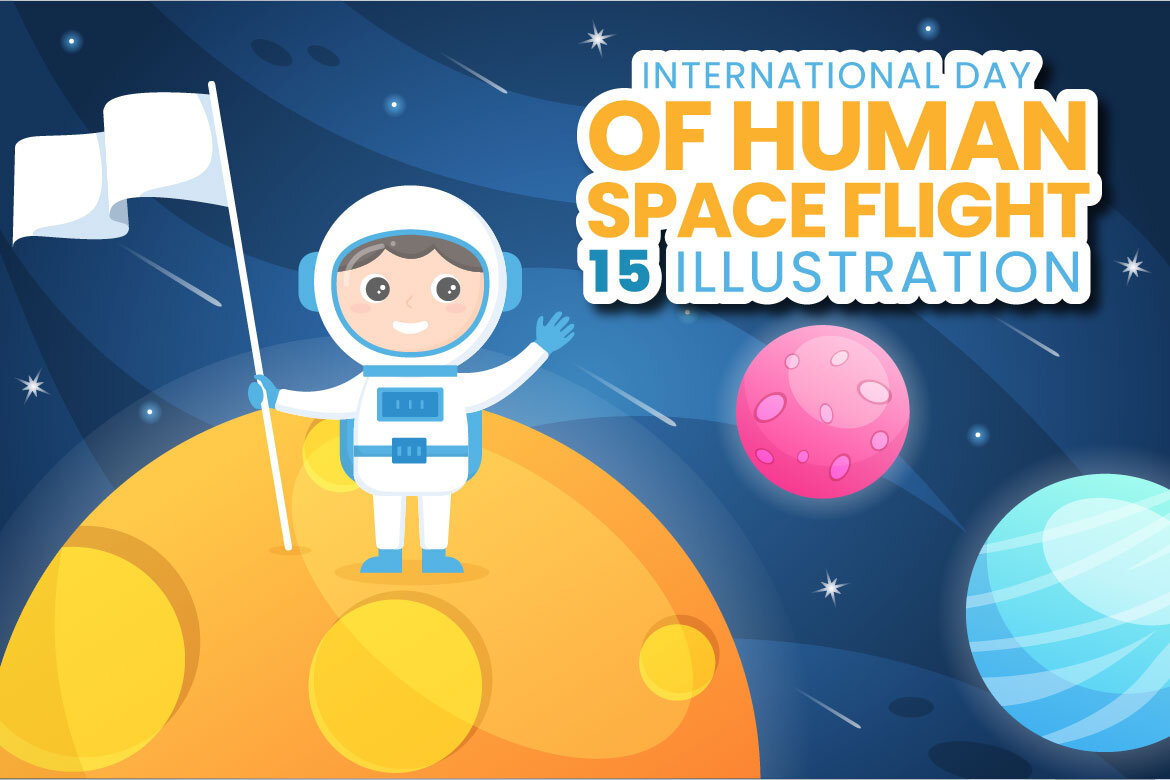 15 International Human Space Flight Day Illustration | Deeezy