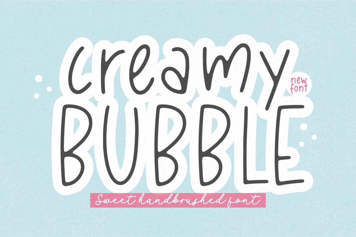Creamy Bubble Font | Deeezy