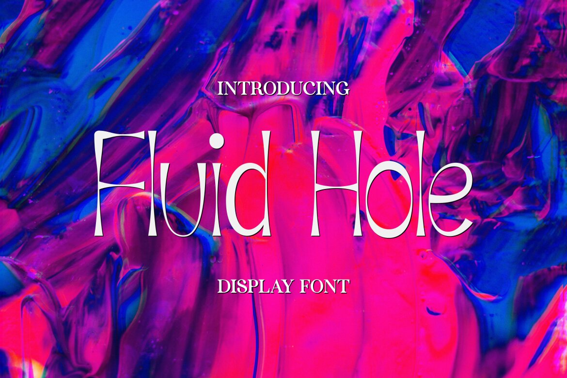 Fluid Hole | Display Font | Deeezy