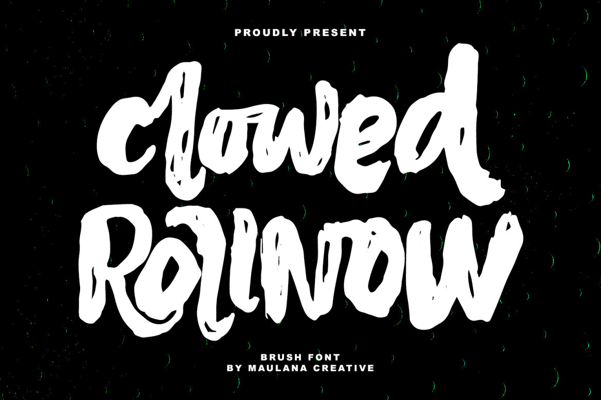 Clowed Rollnow Brush Handmade Font | Deeezy