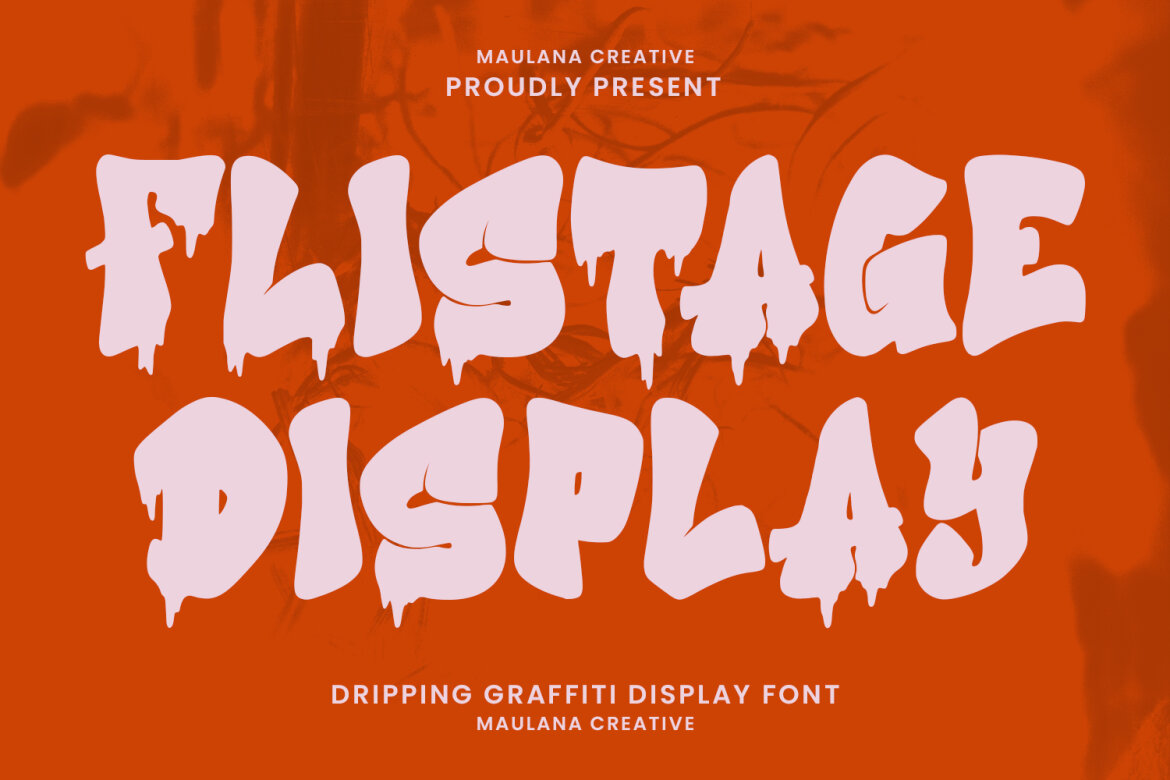 Flistage Dripping Graffiti Display Font | Deeezy
