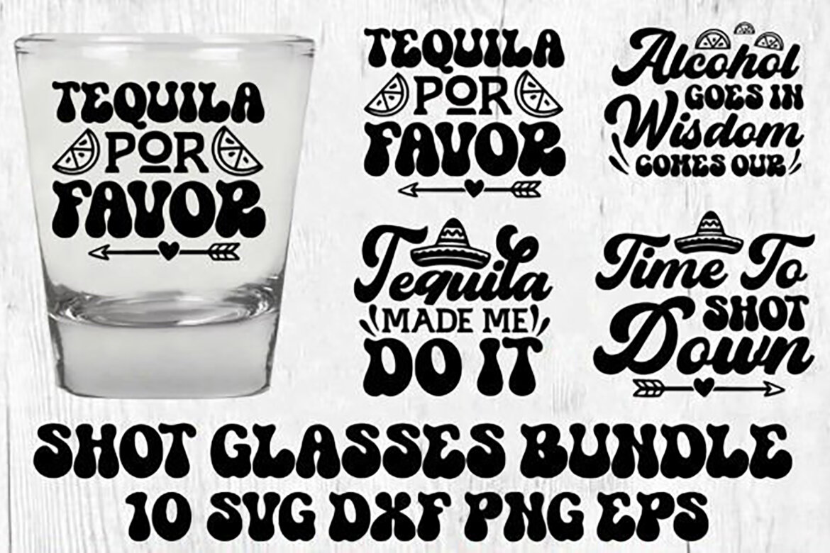 Shot Glasses Quotes Bundle Funny Drinki Deeezy