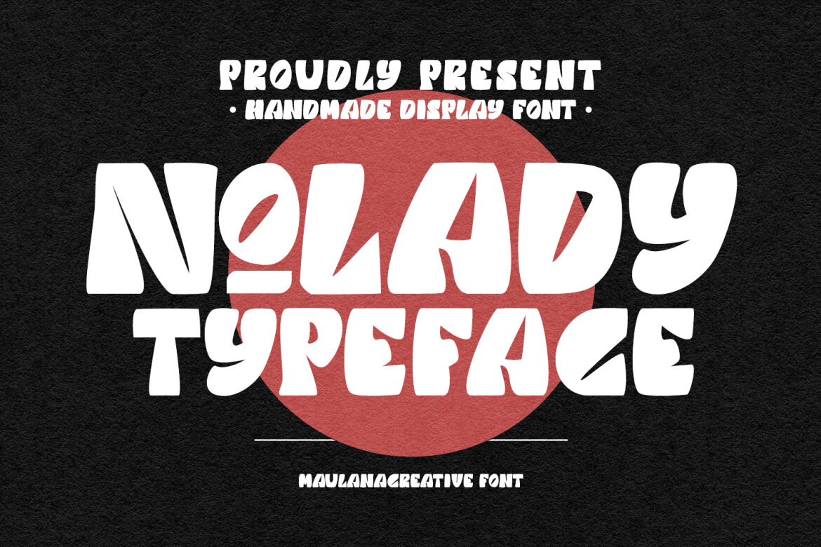 Nolady Handmade Display Font | Deeezy