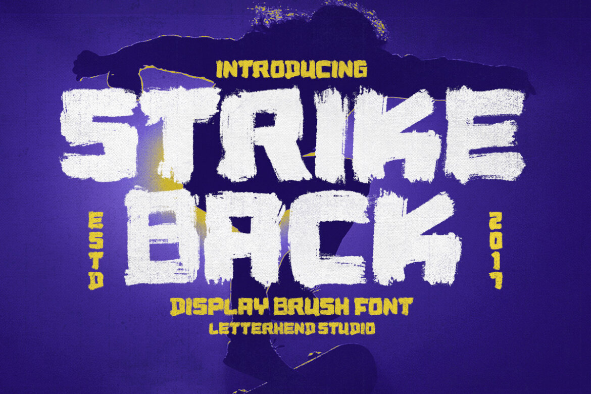 Strike Back Display Brush Font | Deeezy