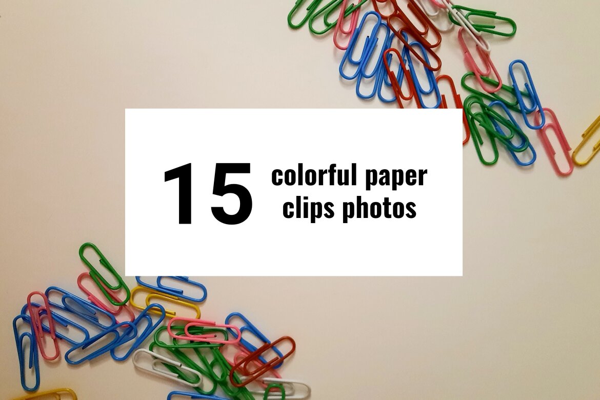 15 photos of colorful paper clips | Deeezy