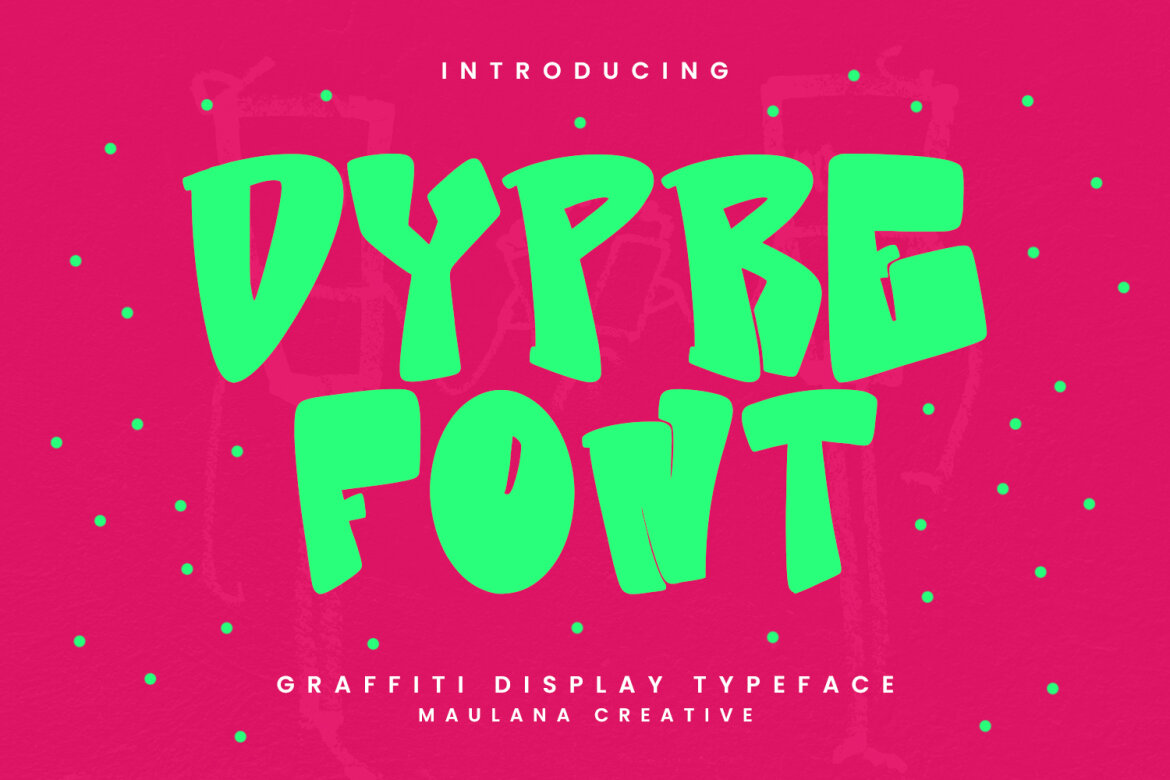 Dypre Graffiti FREE Display Font | Deeezy