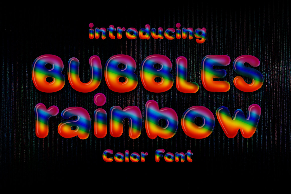 Bubbles Rainbow Color font | Deeezy