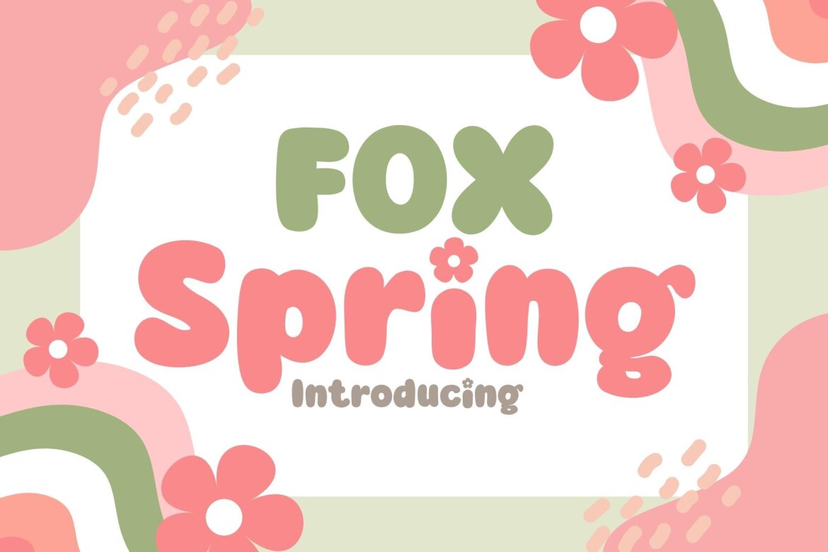 Fox Spring Font | Deeezy