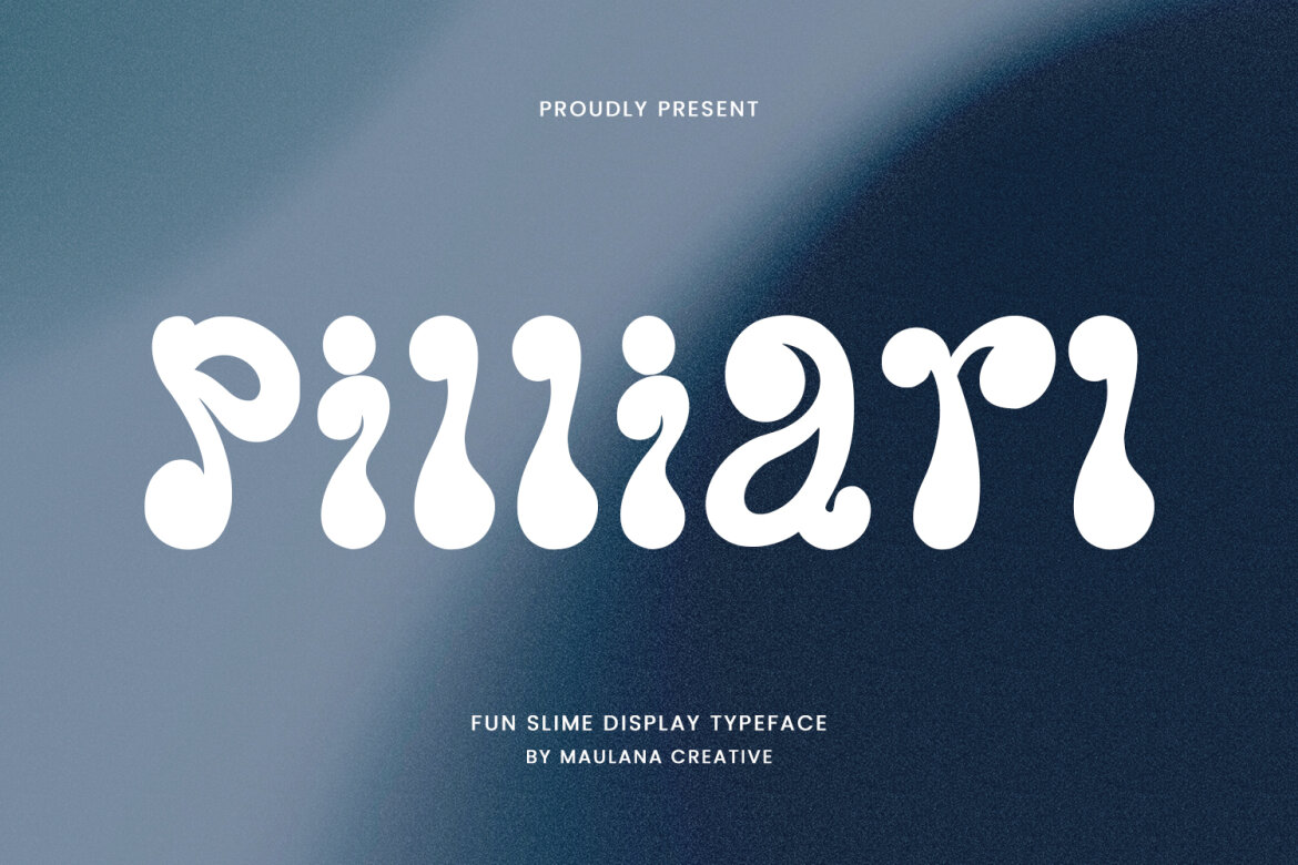 Pilliarl Fun Slime Display Font | Deeezy