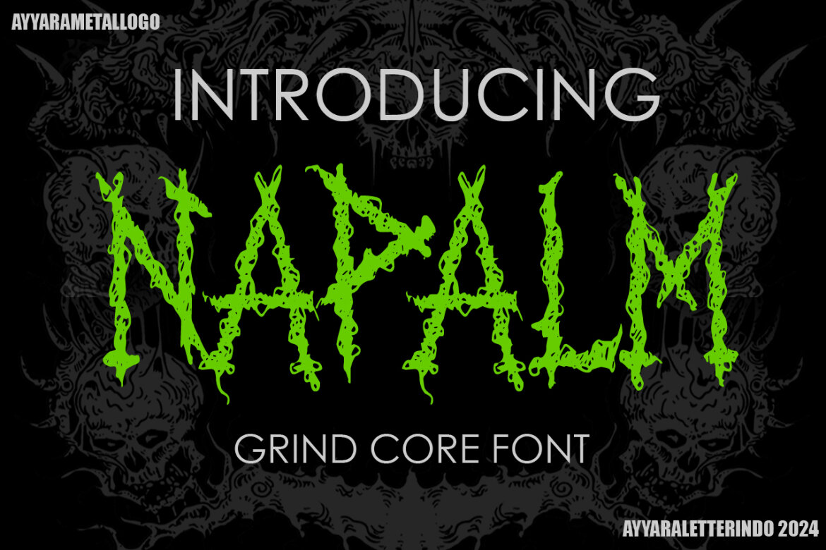 NAPALM | GRIND CORE FONT | Deeezy