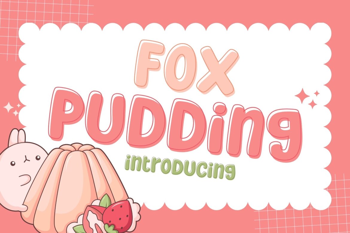 Fox Pudding Font | Deeezy