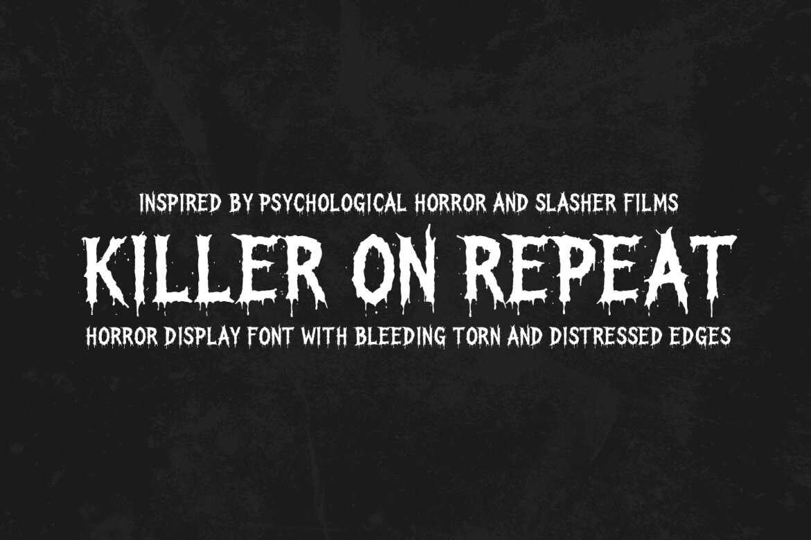 Killer on Repeat Font | Deeezy