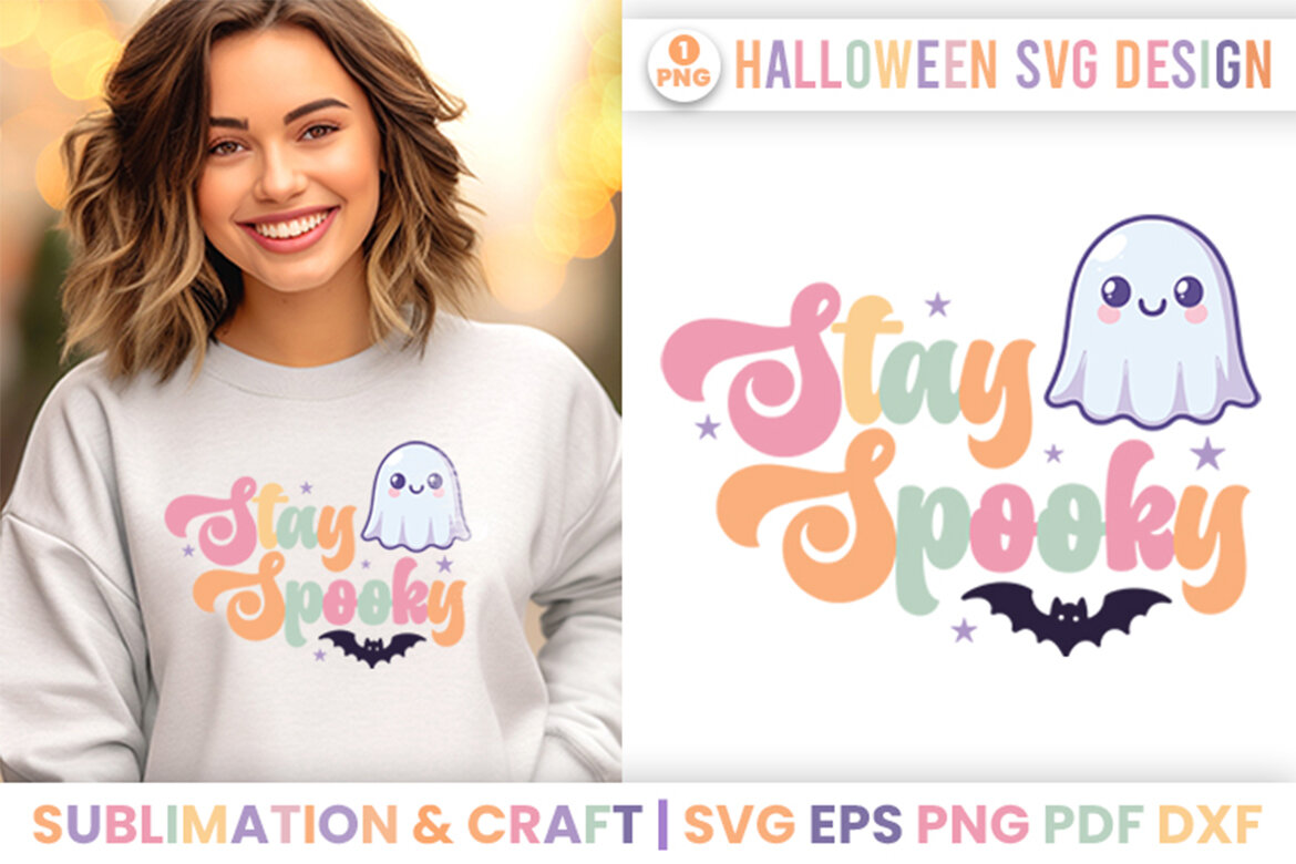 Halloween Sublimation Stay Spooky SVG Quote Design | Deeezy