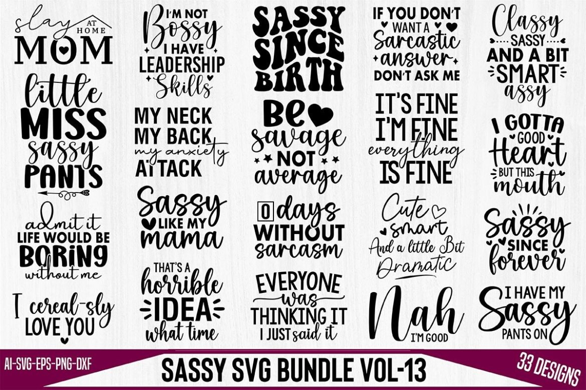Sassy SVG Bundle | Deeezy