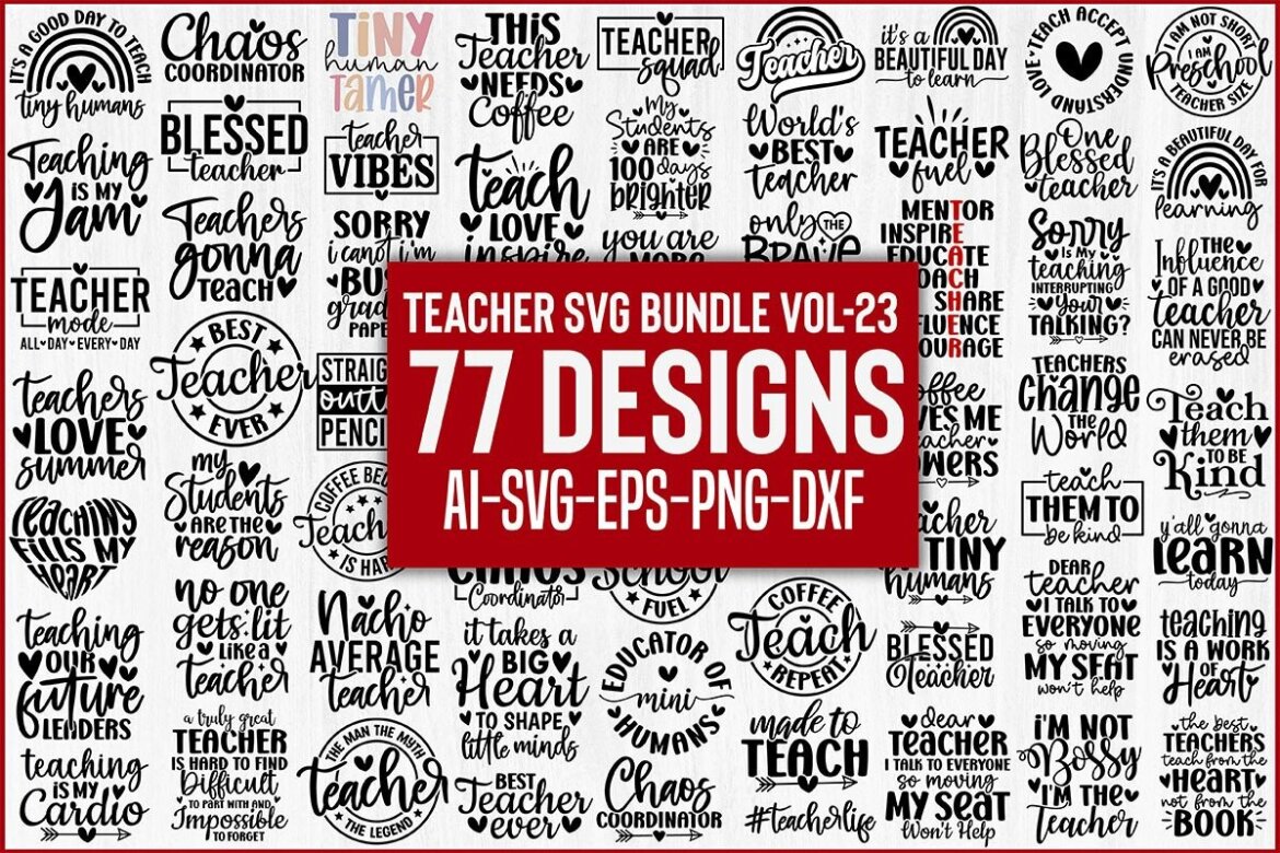 77 Teacher SVG Bundle | Deeezy