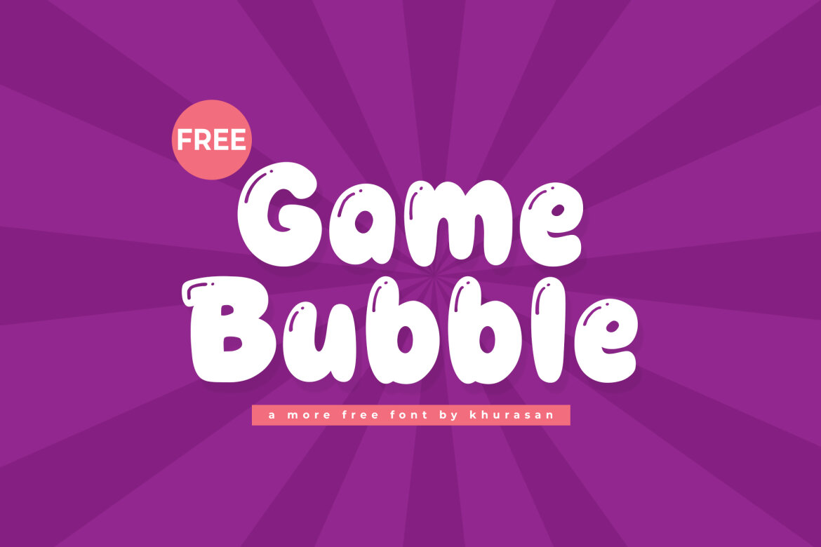 Game Bubble FREE Font | Deeezy