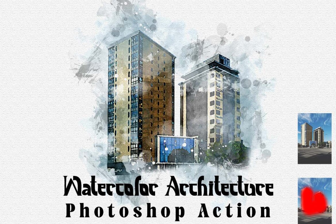 Watercolor Architecture Photoshop Action | Deeezy