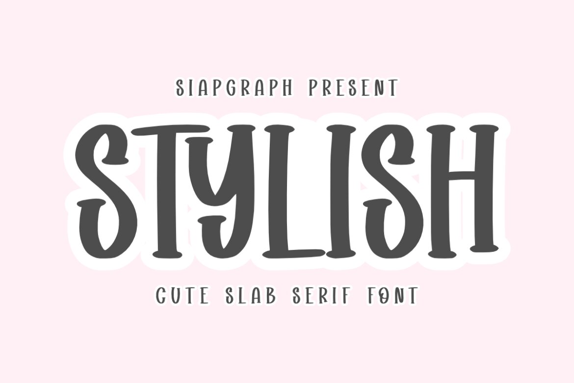 Stylish - Cute Slab Serif Font | Deeezy