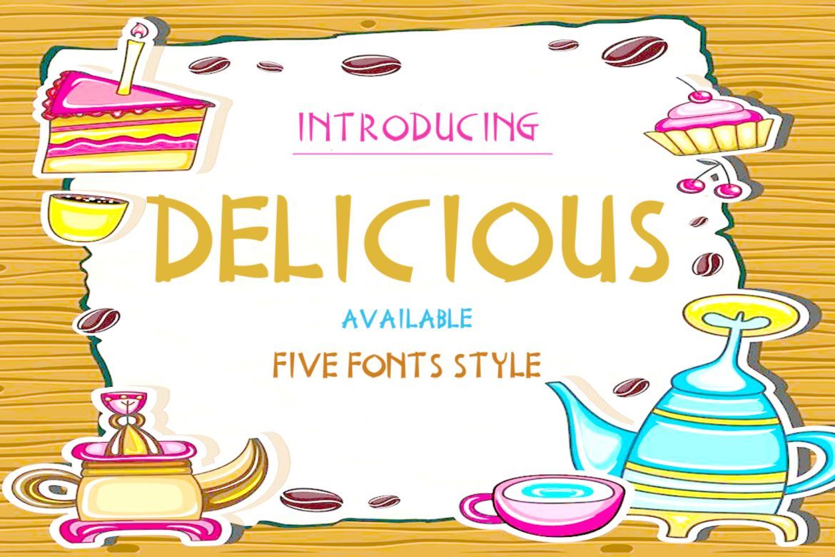 Delicious Font Family | Deeezy